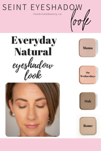 Seint Eyeshadow Tutorial - Illuminate Beauty